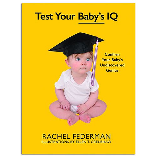 Test Your Baby's IQ - Ellen Crenshaw